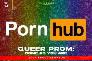 Pornhub Signs as Platinum Sponsor of FHM x Grooby’s LA “Queer Prom ...